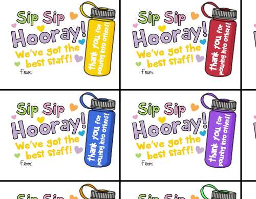 Water Bottle Staff (Teacher) Appreciation Gift Tag- Sip Sip Hooray! We ...