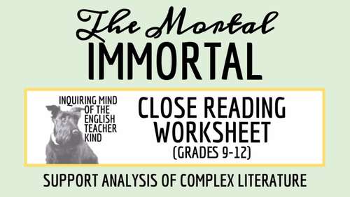 "The Mortal Immortal" by Mary Shelley Close Reading Analysis Worksheet