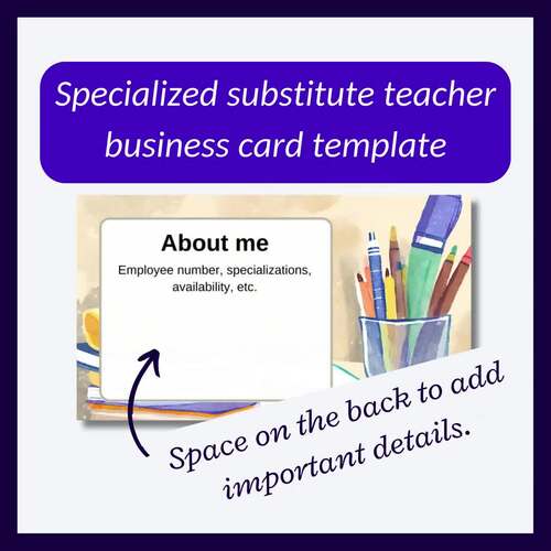 Substitute teacher business cards. Fully editable watercolor business ...