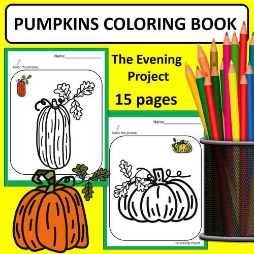 PUMPKINS COLORING BOOK FOR KINDERGARTEN AND SPECIAL EDUCATION | TPT