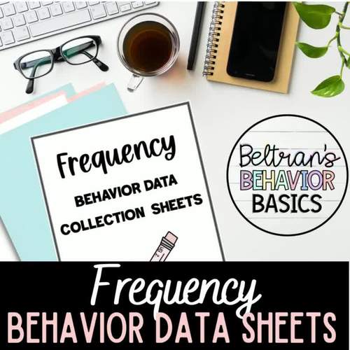 Behavior Data Sheets - Frequency Student Data Tracking Sheets ABA ...