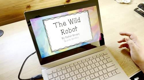 The Wild Robot by Peter Brown - Quick Writes for PowerPoint by Mace Made