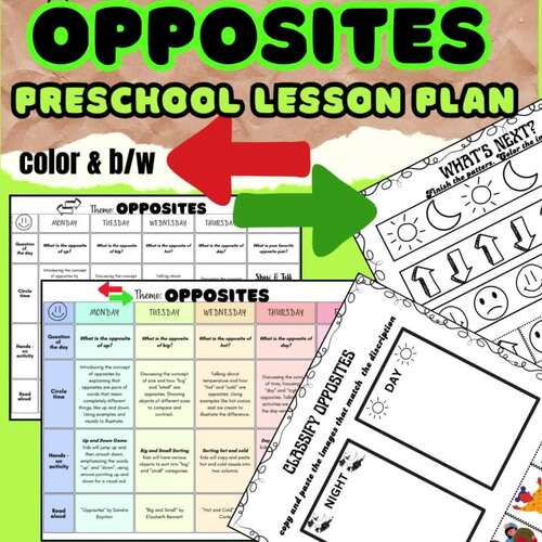 OPPOSITES- Preschool Weekly Lesson Plan by PavlyStyle | TPT