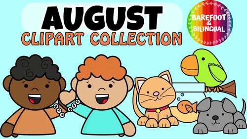 August Clipart Collection - Back to School, All About Me, Family & More!