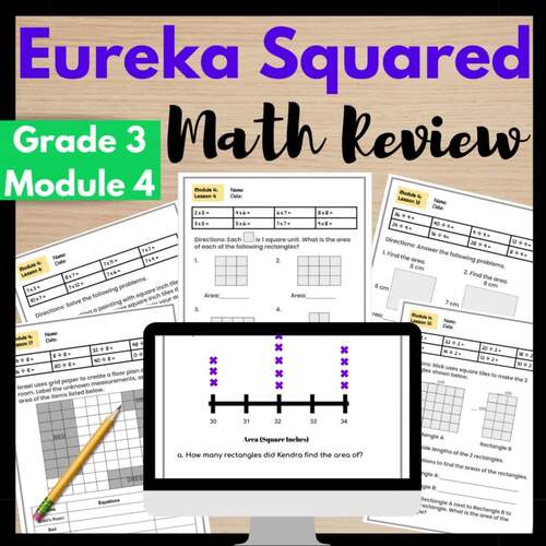 {Eureka} SQUARED Math Grade 3 Module 4 Review Packet Back to School