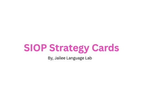 SIOP Strategy Cards for ESL & Content Teachers | Secondary ESL Tool Kit