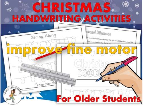 Handwriting and Pencil Control Older Students Christmas by Catch-Up ...
