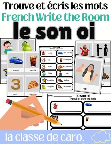 French Write the Room - Trouve et écris les mots - LE SON OI | TPT