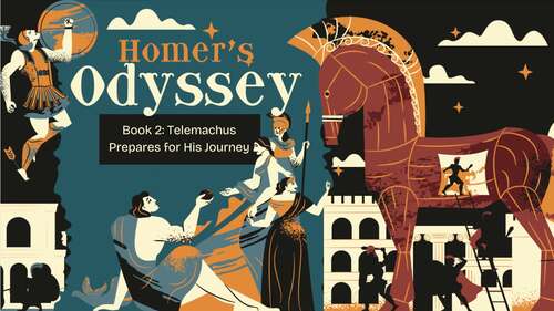 The Odyssey – Book 2: Telemachus Prepares for His Journey (PowerPoint ...