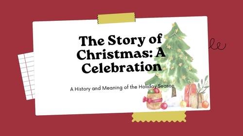 The Story of Christmas: A Celebration | History & Meaning of the ...