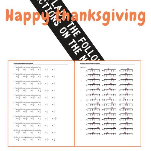 Thanksgiving Rational Numbers Place the following fractions on the ...