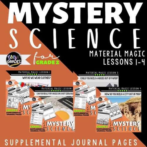 Mystery Science 2nd Grade SUPPLEMENT Material Magic Lesson 1-4 BUNDLE ...