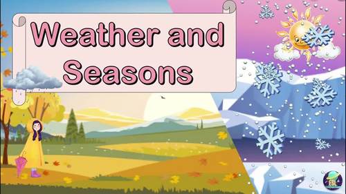Weather and Seasons. PowerPoint Lesson for A1/A2 Level Students | TPT