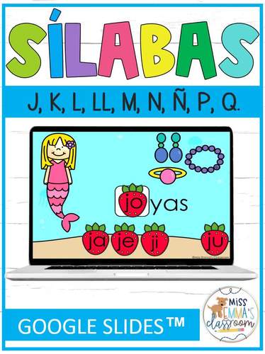 Syllables in Spanish, SILABAS del alfabeto J-Q. Google Slides y Power Point