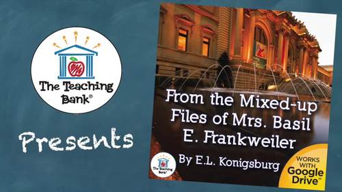 From the Mixed-up Files of Mrs. Basil E. Frankweiler Novel Study Book Unit