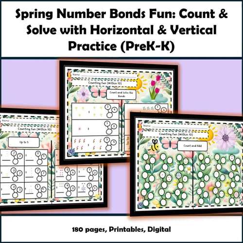 Spring Number Bonds Fun: Count & Solve Horizontal & Vertical Practice ...