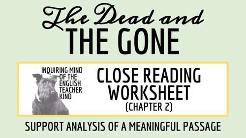 The Dead and the Gone by Susan Beth Pfeffer Close Reading Worksheet ...