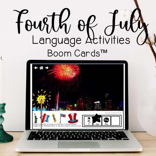 Fourth of July Speech and Language Activities No Prep Boom Cards™