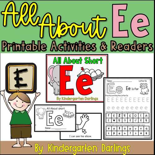 Alphabet Activities, Anchor Charts and Readers for the Letter Ee for K ...
