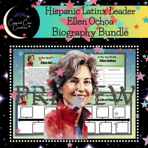 Hispanic Latinx Leader Ellen Ochoa Hispanic Heritage Month Biography Bundle