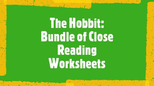 The Hobbit Close Reading Worksheets Bundle (Printables) | TpT