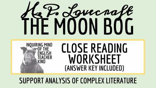 "The Moon Bog" by H.P. Lovecraft Literary Analysis Worksheet | Surrealism
