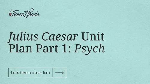 Julius Caesar Unit Plan for Secondary ELA (Differentiated) by Three ...