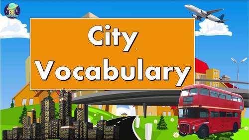 City Vocabulary. ESL/ESOL PowerPoint Lesson for A1 Level Students