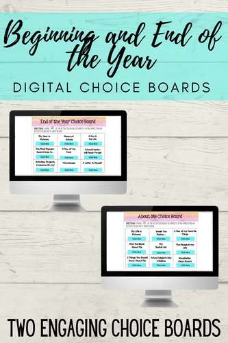 Beginning & End of the Year Choice Boards- 2 Engaging Resources Included