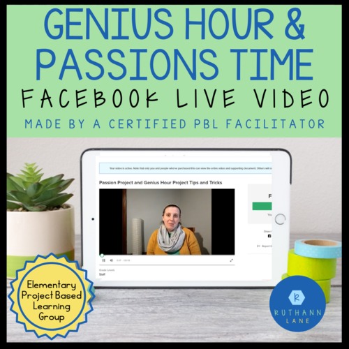 Passion Projects for Kids and Genius Hour Information Video by RuthAnn Lane