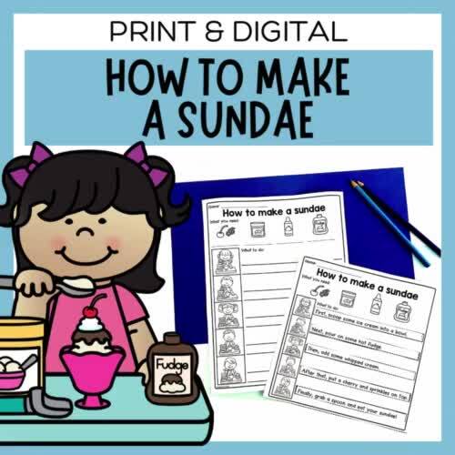 How to Make an Ice Cream Sundae | Summer Writing | Procedural “How-To ...