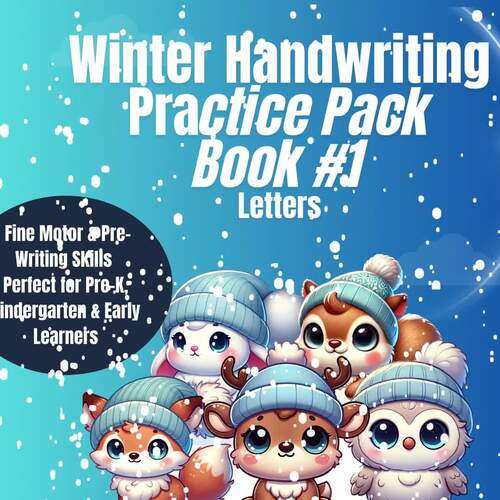 Winter Handwriting Practice Pack – Pre-K & Kindergarten (Letters A–Z)