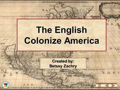 The English Colonize America Lesson Plans: PowerPoint, Lecture Notes ...