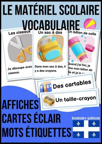 BACK TO SCHOOL | SCHOOL SUPPLIES IN FRENCH | QUEBEC VOCABULARY FLASHCARDS