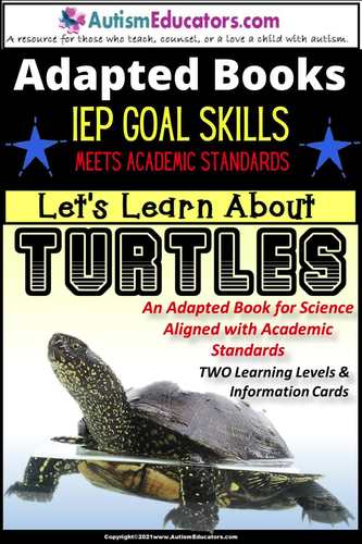 Adapted Books for Special Education SCIENCE | Learn About TURTLES