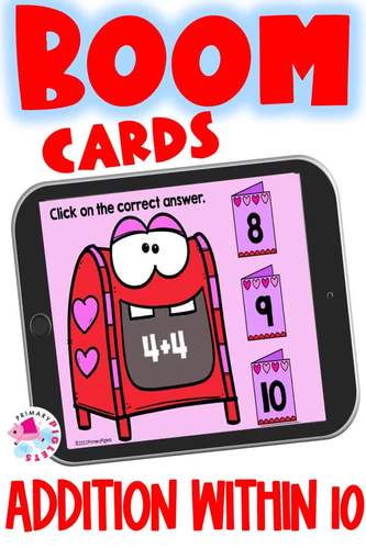 VALENTINE'S DAY MATH BOOM CARDS - ADDITION WITHIN 10 by Primary Piglets