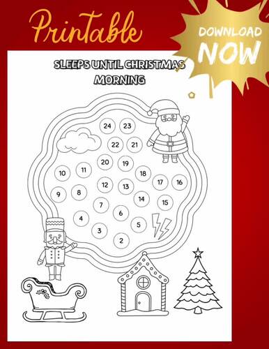 24 Sleeps Until Christmas Morning Dot Marker Printable Coloring Page ...