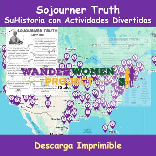 Sojourner Truth - Su Historia y Actividades Divertidas by Wander Women ...