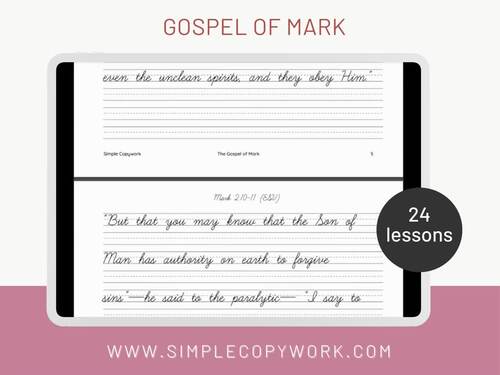 Gospel of Mark Copywork for Charlotte Mason Homeschoolers (40pt CURSIVE)