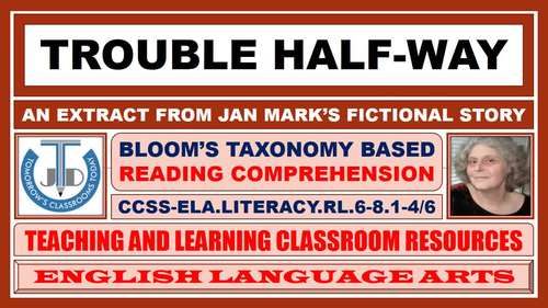 READING A FICTIONAL STORY: TROUBLE HALF-WAY - POWERPOINT PRESENTATION