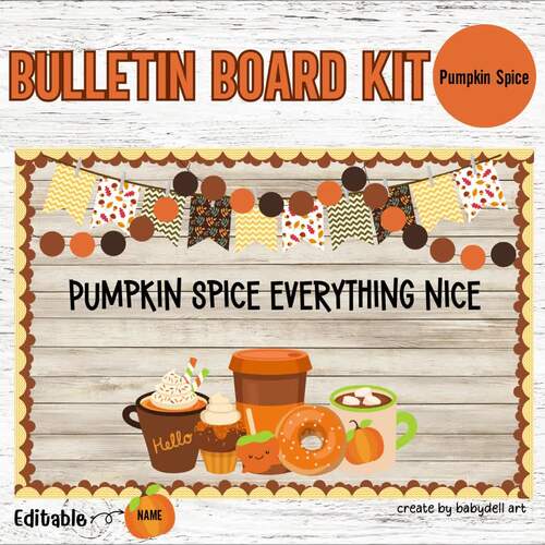 Pumpkin Spice Fall Bulletin Board Kit & Door Decor | Editable Autumn Craft