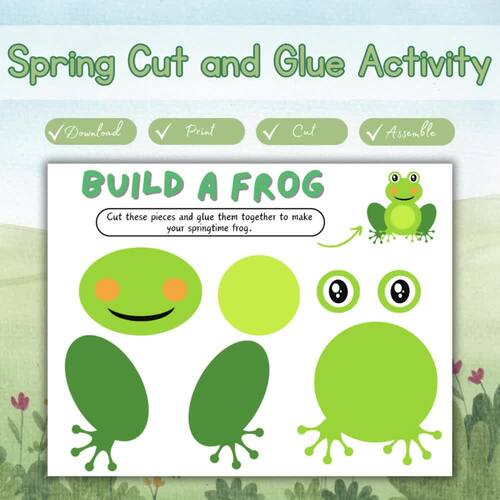 Build a Frog, Spring Cut and Glue Activity, Printable Craft for Kids ...