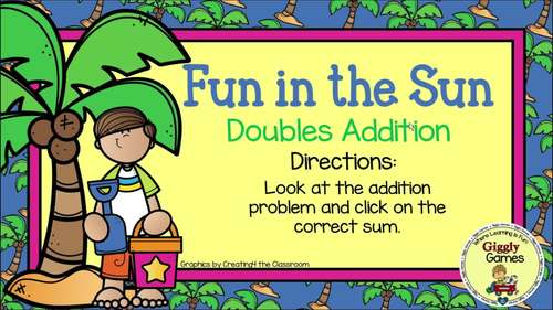 Giggly Games Fun in the Sun Doubles Addition GOOGLE SLIDES | Distance ...