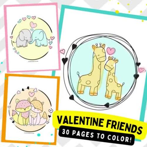 Valentine Friends Coloring Pages, 30 Pictures, Valentine's Day Activities