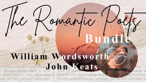 ATAR literary analysis bundle - Wordsworth & Keats - Teaching notes ...