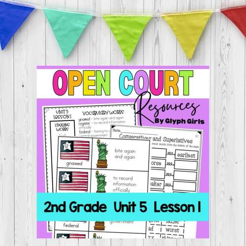 Open Court Reading 2nd Grade Unit 5, Lesson 1 Resources by Glyph Girls