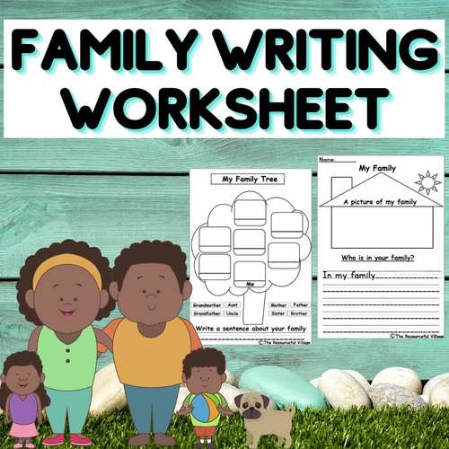 Kindergarten My Family Writing Worksheet - My Family Tree - All About ...