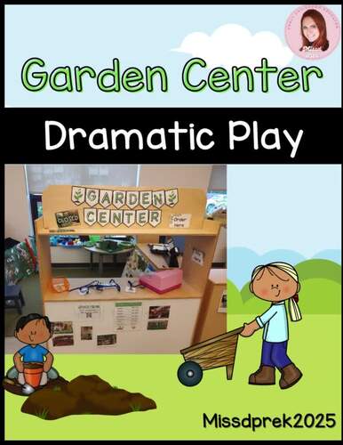 Garden Dramatic Play by Missdprek | TPT