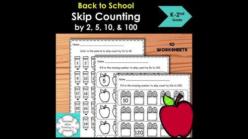Back to School Skip counting by 2, 5, 10 and 100 worksheets | TpT