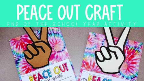 End of Year Peace Sign Craft & Writing Activity | Summer Bulletin Board ...